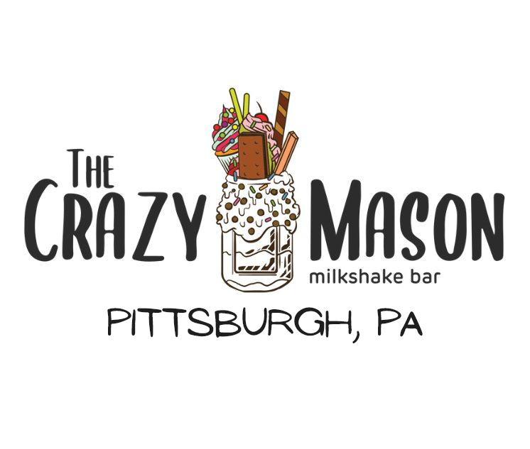 The Crazy Mason Milkshake Bar - Pittsburgh, PA - Locations
